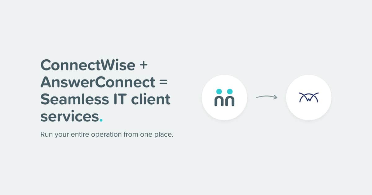 ConnectWise Integration | AnswerConnect